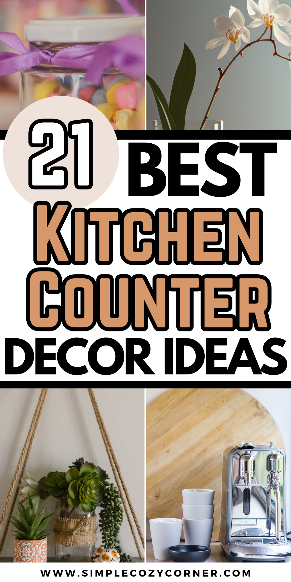 21 Super Cute Kitchen Counter Decor Ideas To Recreate – Simple Cozy Corner