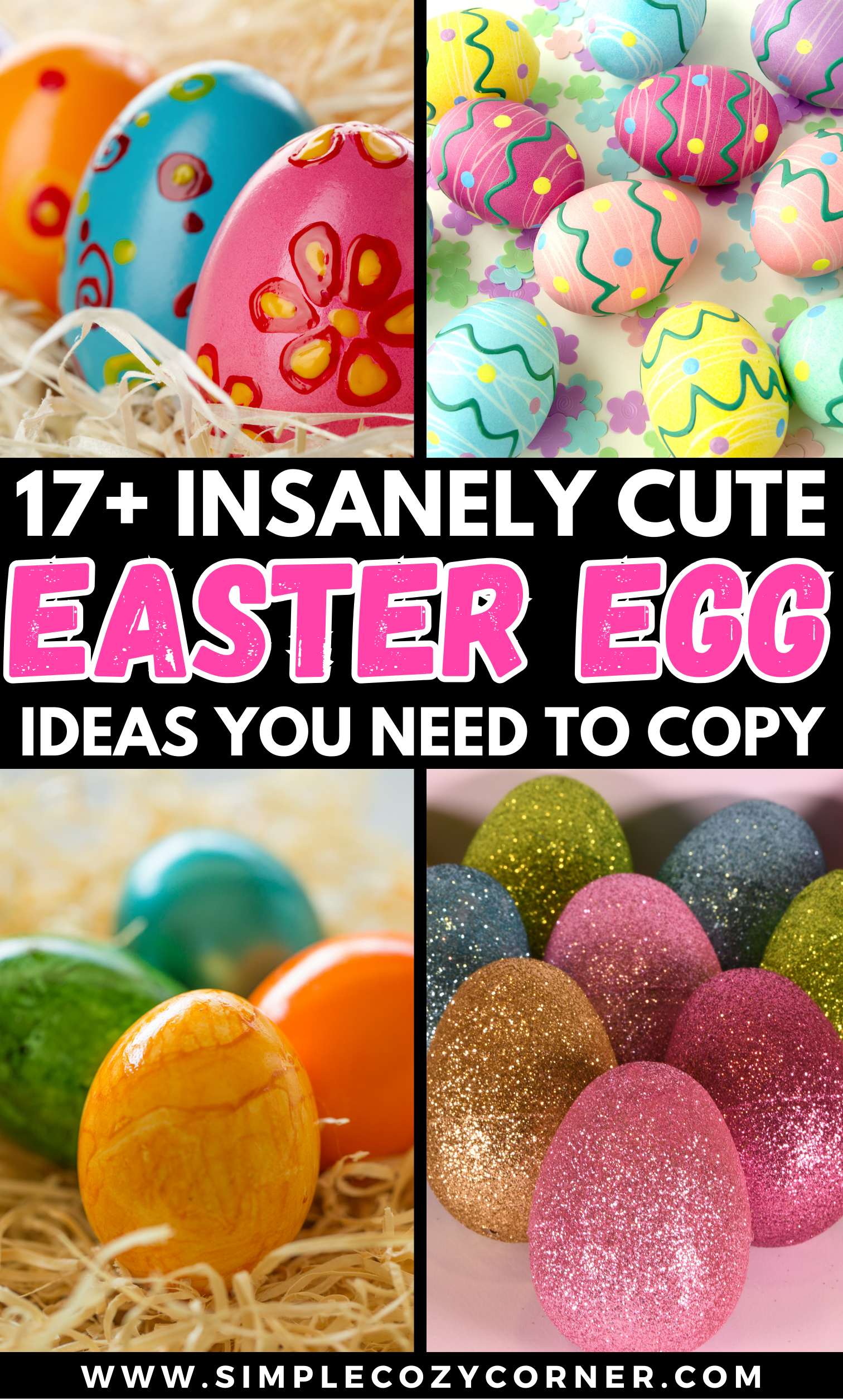 17+ Fun Easter Egg Ideas for a Colorful Celebration – Simple Cozy Corner