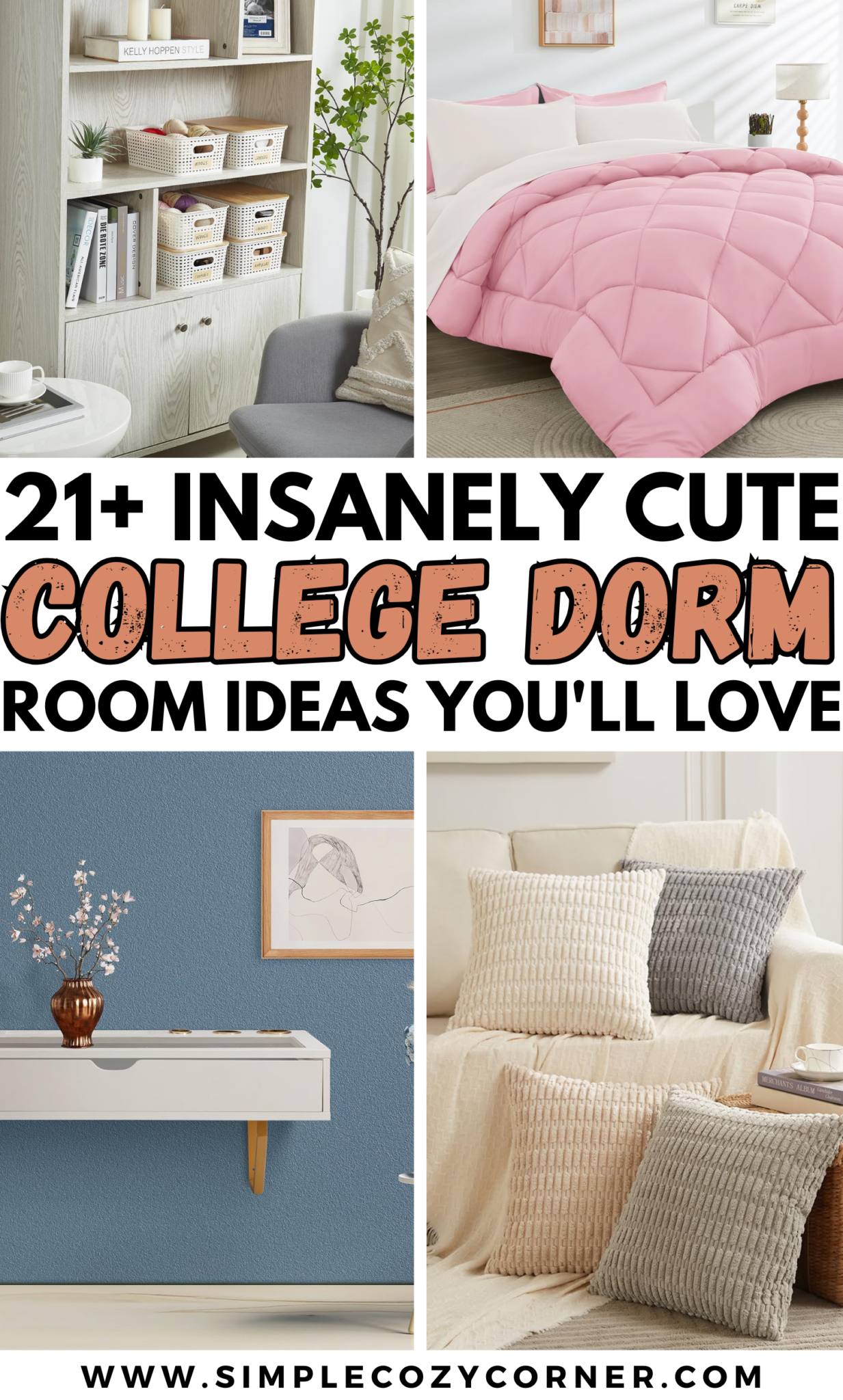 21+ College Dorm Room Ideas to Create the Perfect Space – Simple Cozy ...