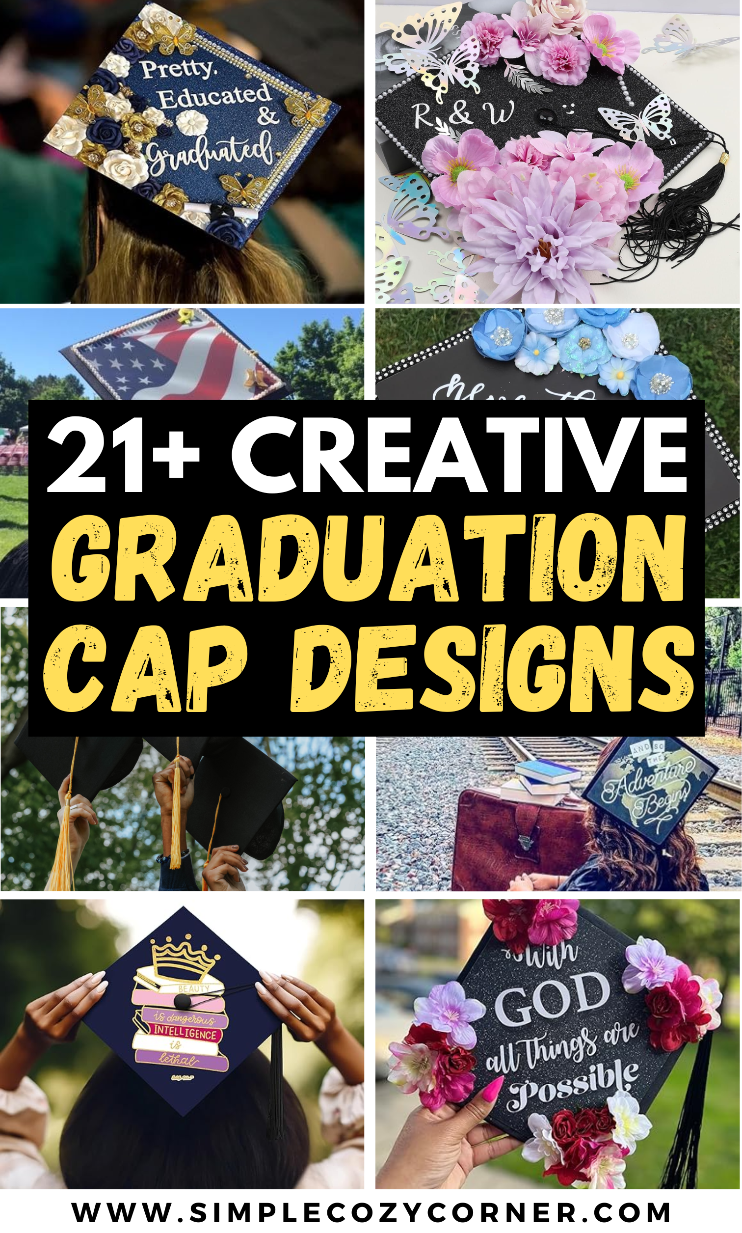 21+ Creative Graduation Cap Designs to Express Yourself – Simple Cozy ...