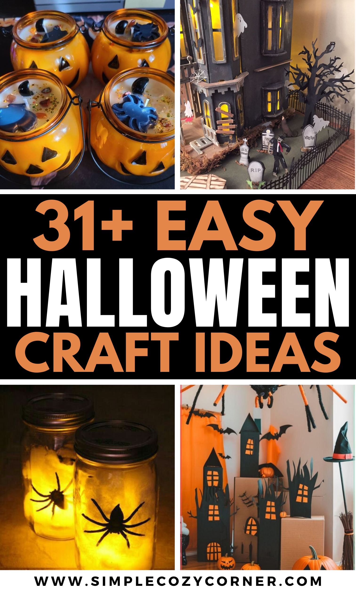 31+ Easy Halloween Crafts You’ll Love To Make At Home – Simple Cozy Corner