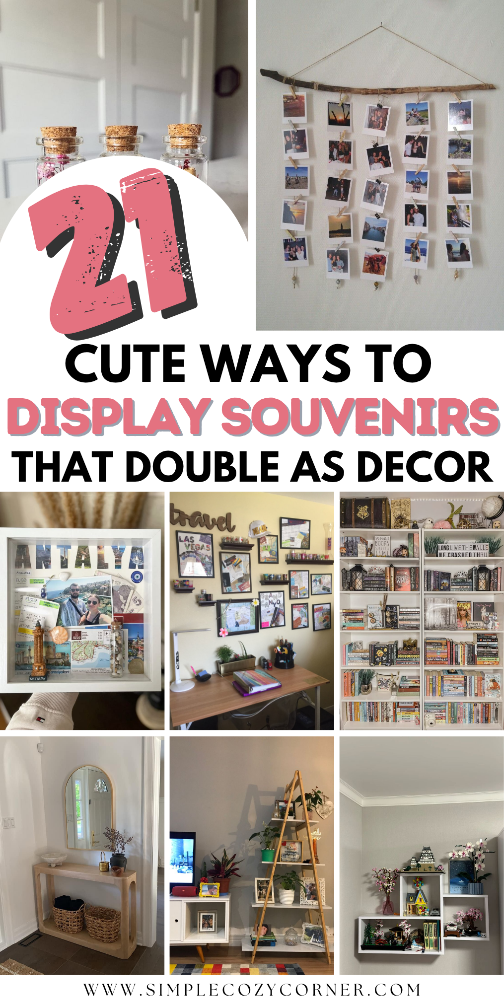 21+ Cute Ways To Display Souvenirs – Simple Cozy Corner