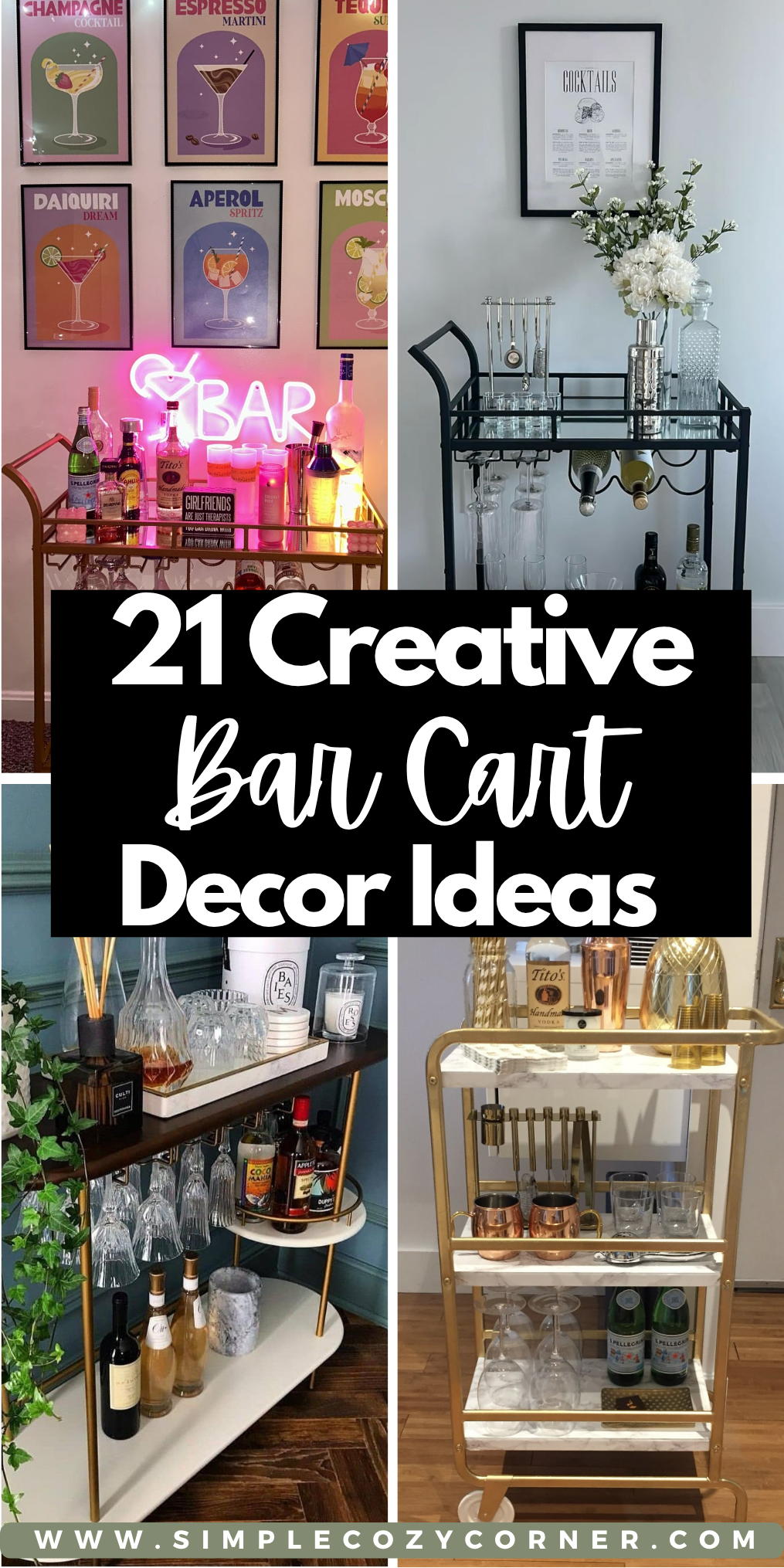 21+ Fun Bar Cart Decor Ideas To Recreate – Simple Cozy Corner